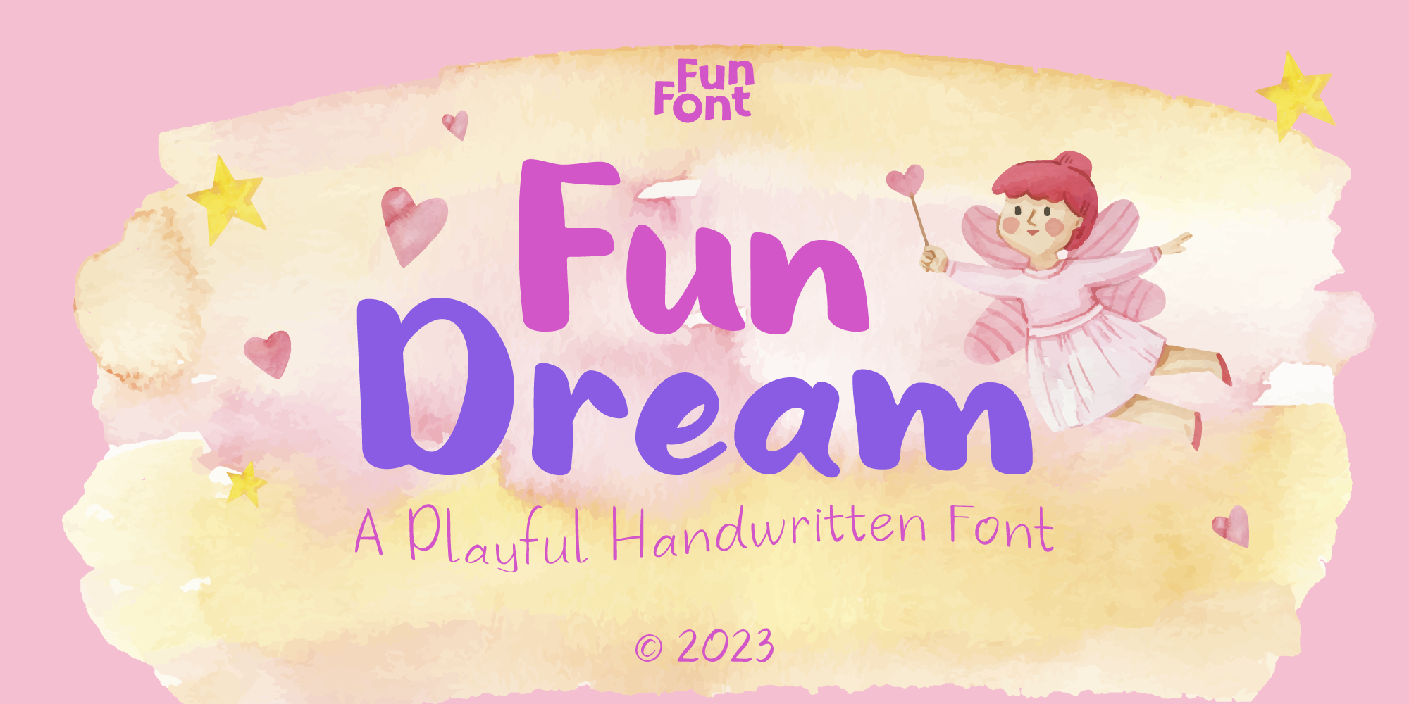 Fun Dream Playful Handwritten, Dekstop & Webfont License